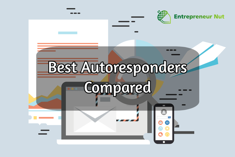 7 Best Autoresponders In 2020 | Entrepreneur Nut
