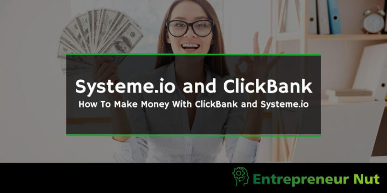 How To Make Money With Systeme.io And ClickBank (2024)