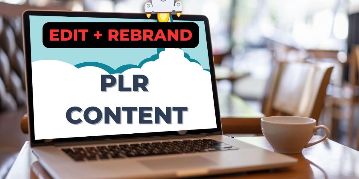 What Is PLR Content (Private Label Rights) & How To Use It