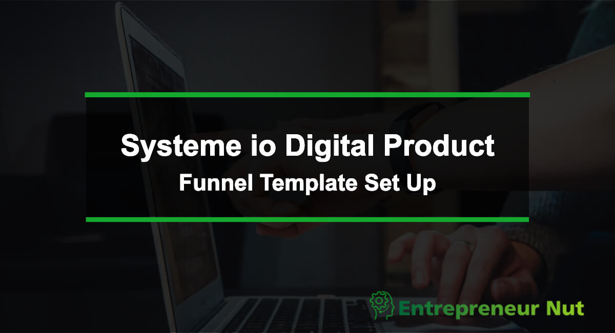 Systeme.io Digital Product Sales Funnel Template Set Up Videos